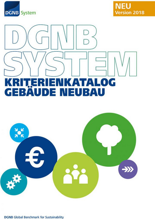 Neues DGNB Zertifizierungssystem setzt gezielt Anreize für mehr Innovation im Bauen | DGNB