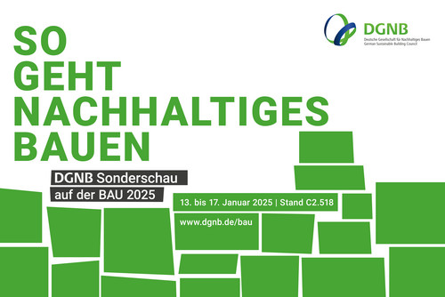 DGNB Sonderschau auf der BAU 2025: So geht nachhaltiges Bauen | DGNB